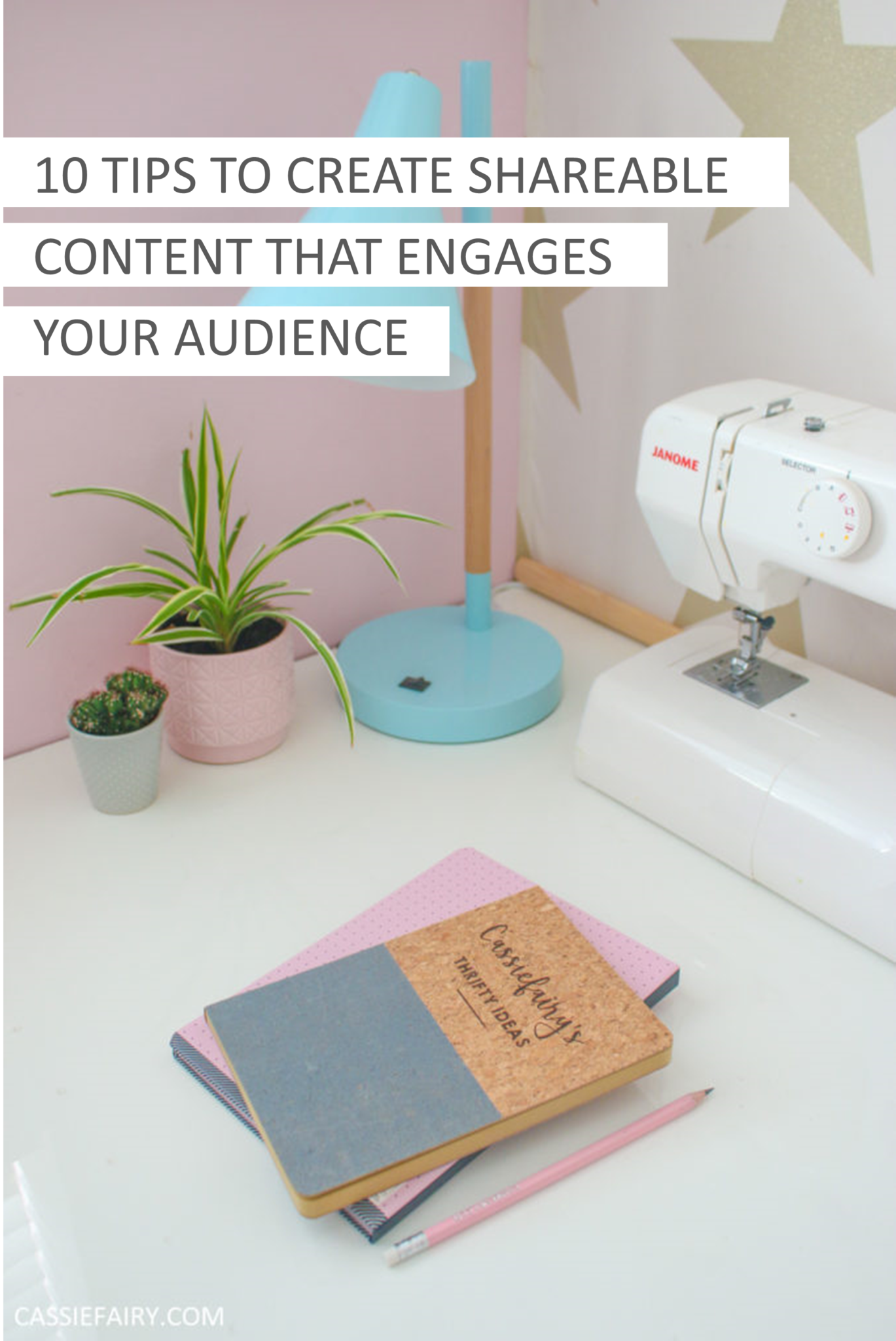 10 Tips to create shareable content that engages your readers | My ...