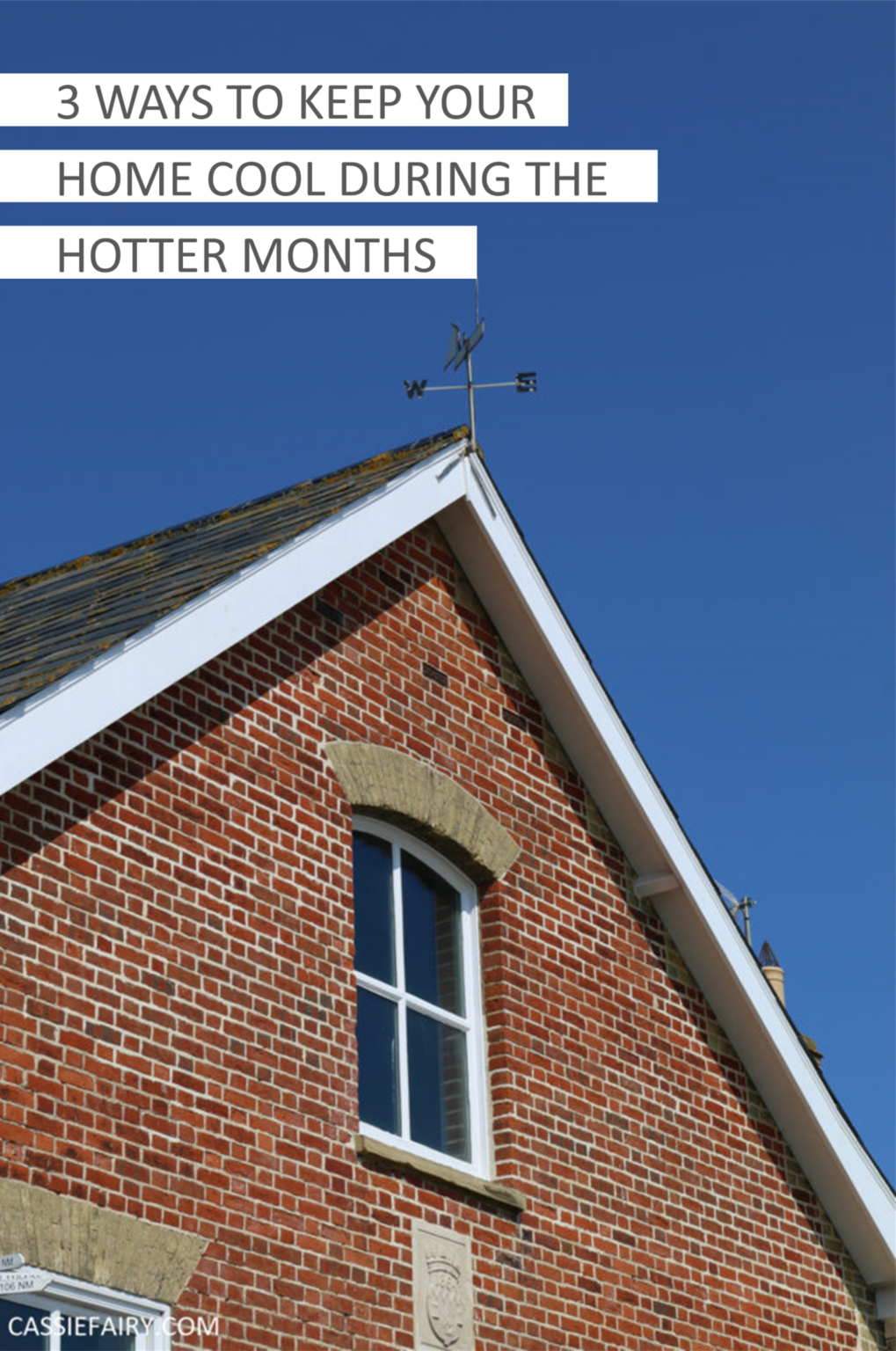 3 Ways to keep your home cool during the hotter months