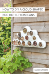 Help insects hibernate with this DIY cloud-shaped bug hotel