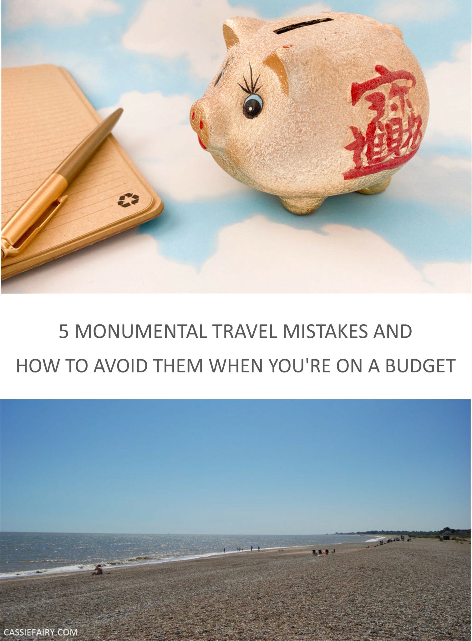 5 Monumental travel mistakes and how to avoid them when you're on a budget