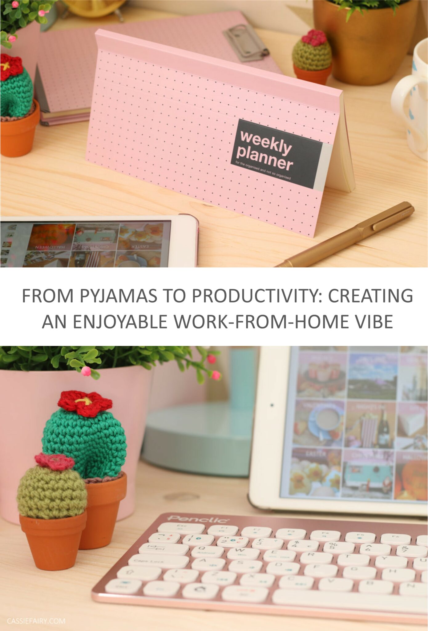 From pyjamas to productivity: creating an enjoyable work-from-home vibe