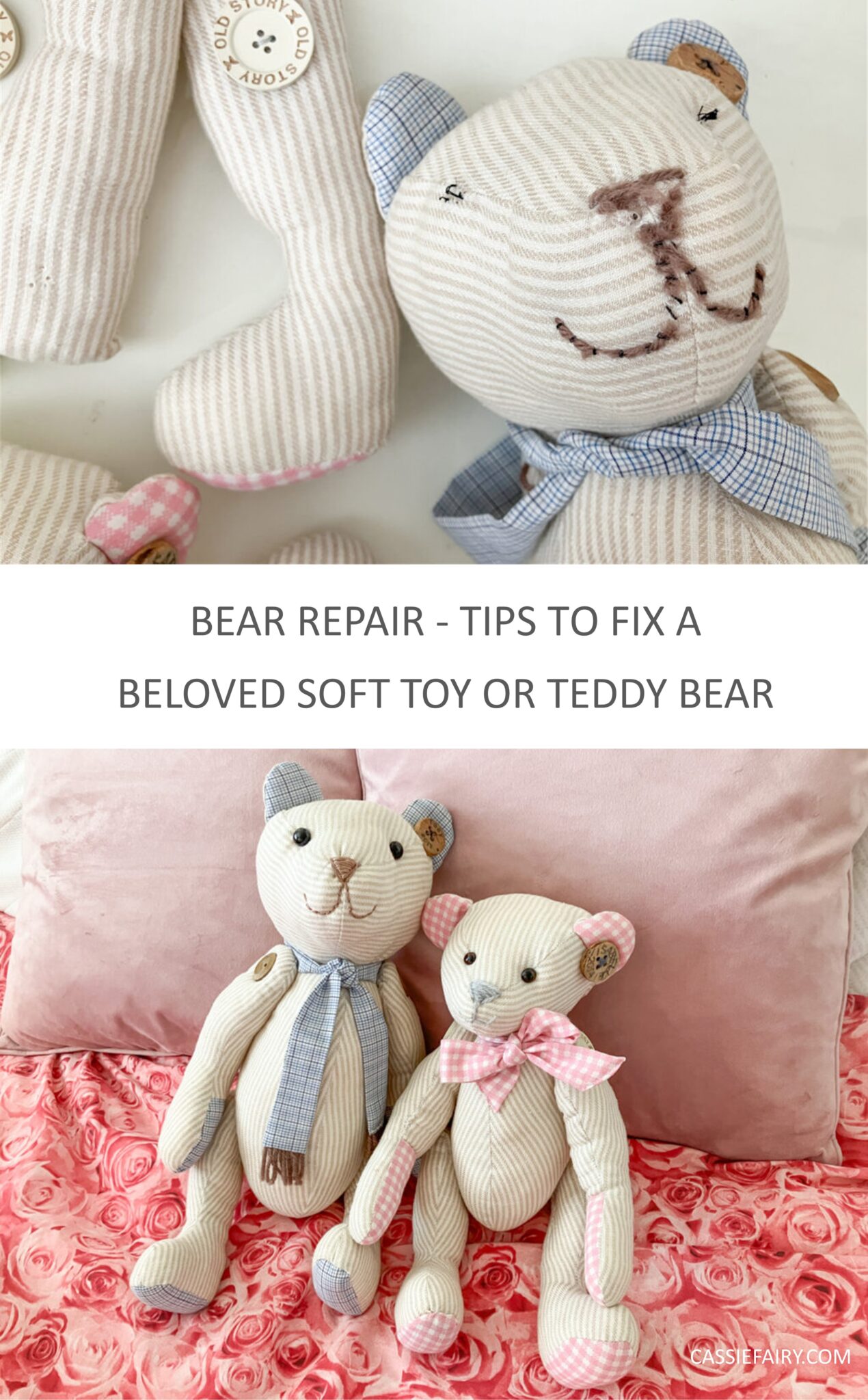 Bear repair - tips to fix a beloved soft toy or teddy