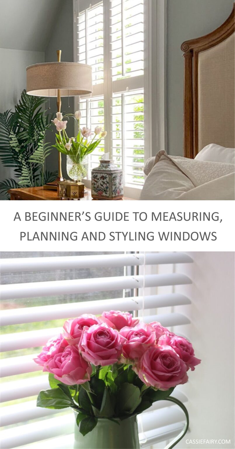 A beginner’s guide to measuring, planning and styling your windows