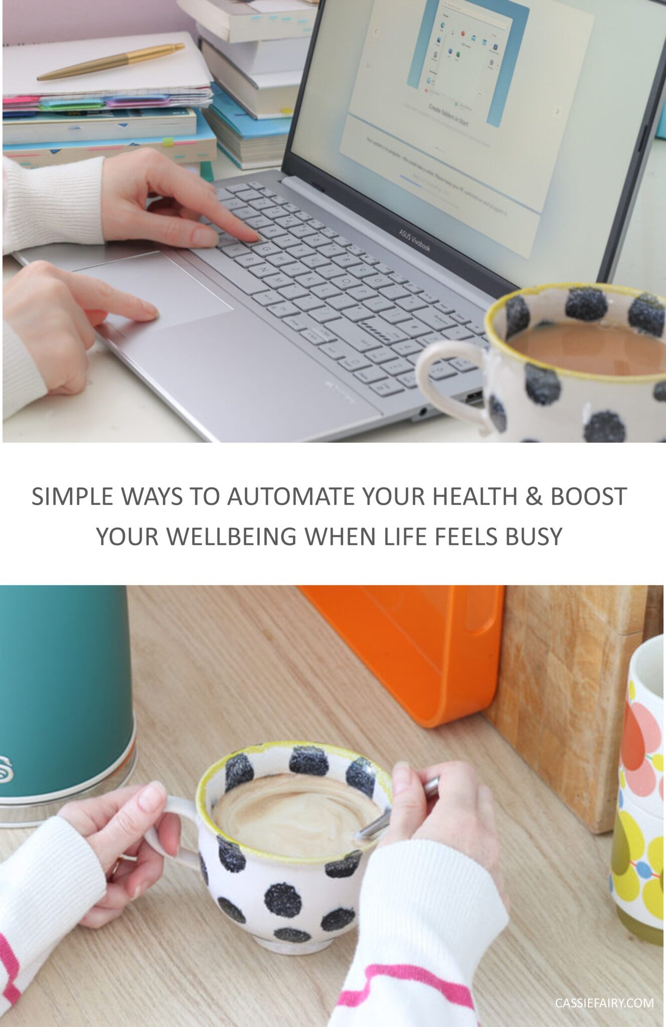 Simple ways to automate your health & boost your wellbeing when life ...